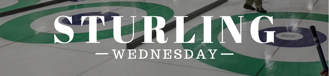 Langley Curling Centre - STURLING WEDNESDAYS